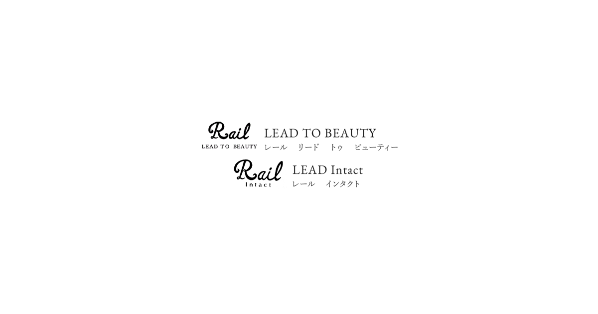 Staff | Rail LEAD TO BEAUTY【公式】